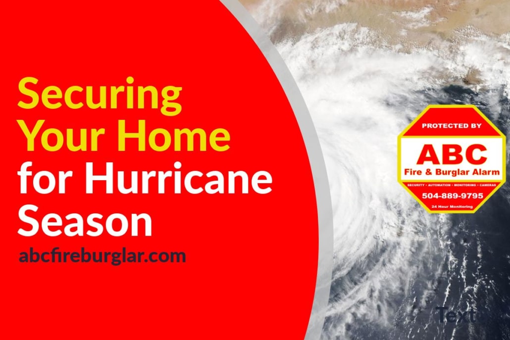 Securing Your Home for Hurricane Season - Wireless House Alarm
