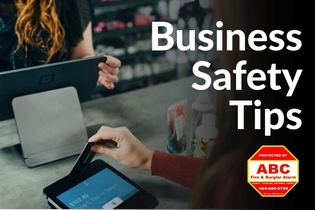 Business Safety Tips - ABC Fire & Burglar Alarm